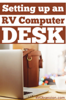 RV Computer Desks | Working on the Road - RV Obsession
