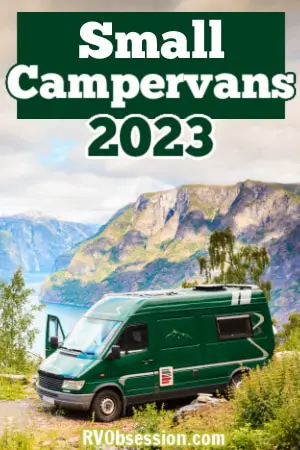 Best small RV camper vans / Class Bs in 2022 - RV Obsession